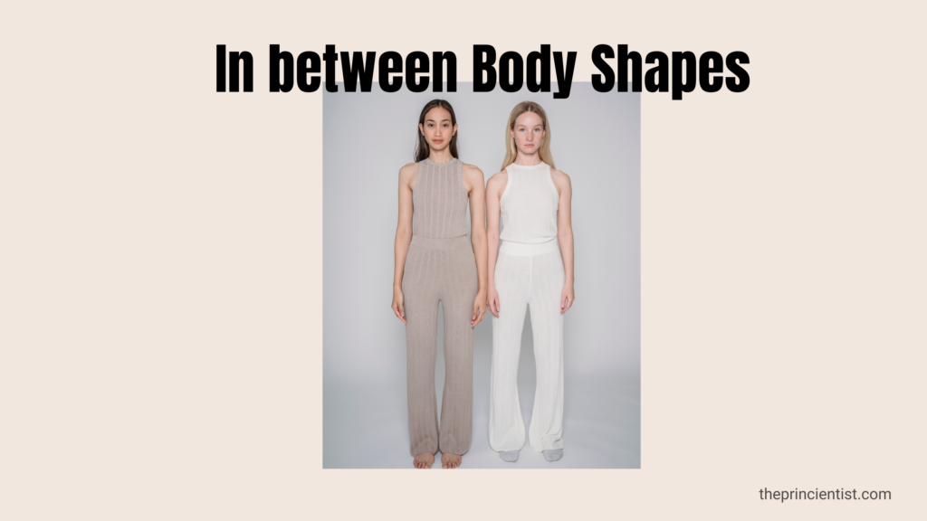 In between body shapes- You can have more than one body shape - The ...